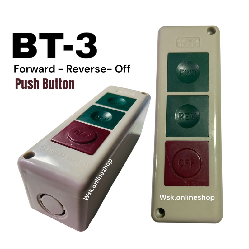 BT-2 | BT-3 Forward Reverse Push Button | Shopee Philippines