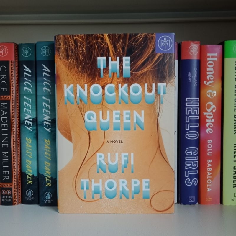 The Knockout Queen by Rufi Thorpe (Hardcover) | Shopee Philippines