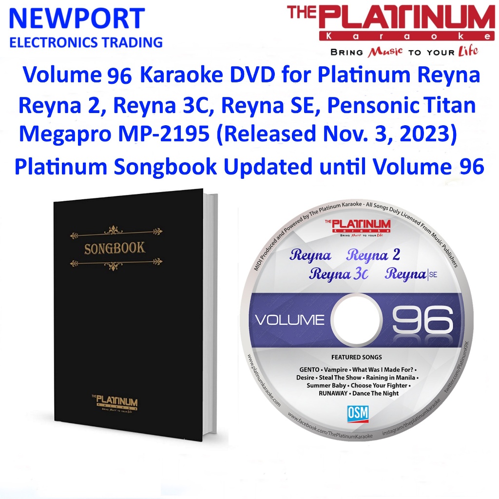 Volume 96: Platinum Reyna 1, 2, 3C SE, Pensonic Titan Karaoke DVD and Platinum Song Book ...