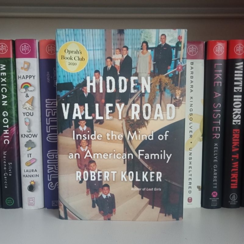 Hidden Valley Road: Inside the Mind of an American Family by Robert ...
