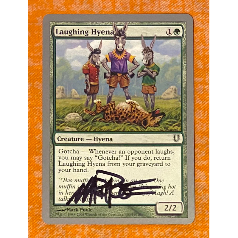 Laughing Hyena (Unhinged) MTG Magic the Gathering SIGNED Card by Artist ...
