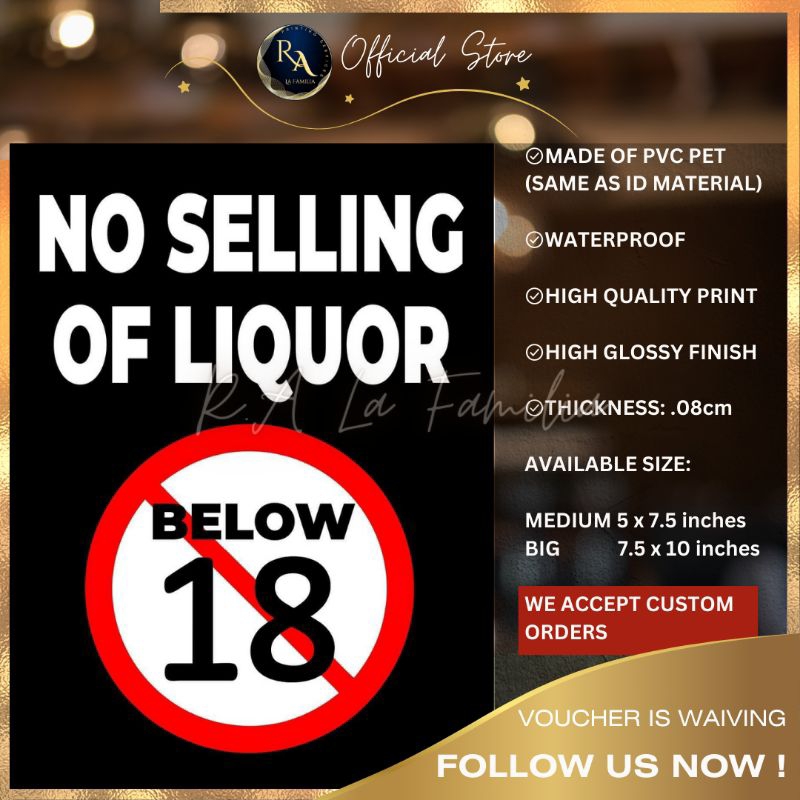 R.A NO SELLING OF LIQUOR BELOW 18 PVC SIGNAGE. WATERPROOF/ HIGH GLOSSY ...