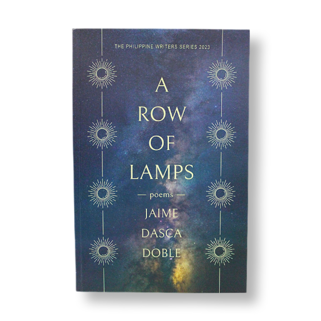 A Row Of Lamps: Poems (The Philippine Writers Series) by Jaime Dasca ...