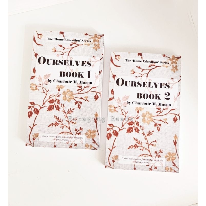 The Home Education Series: Ourselves Book 1 and 2 (by Charlotte Mason ...