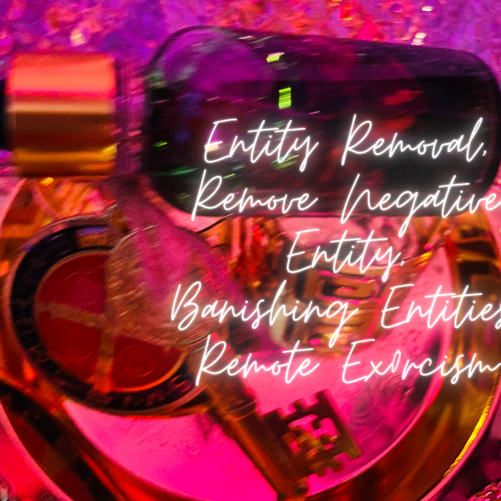 ENTITY REMOVAL,REMOVE NEGATIVE ENTITY, BANISHING ENTITIES,REMOTE EXORCISM | Shopee Philippines