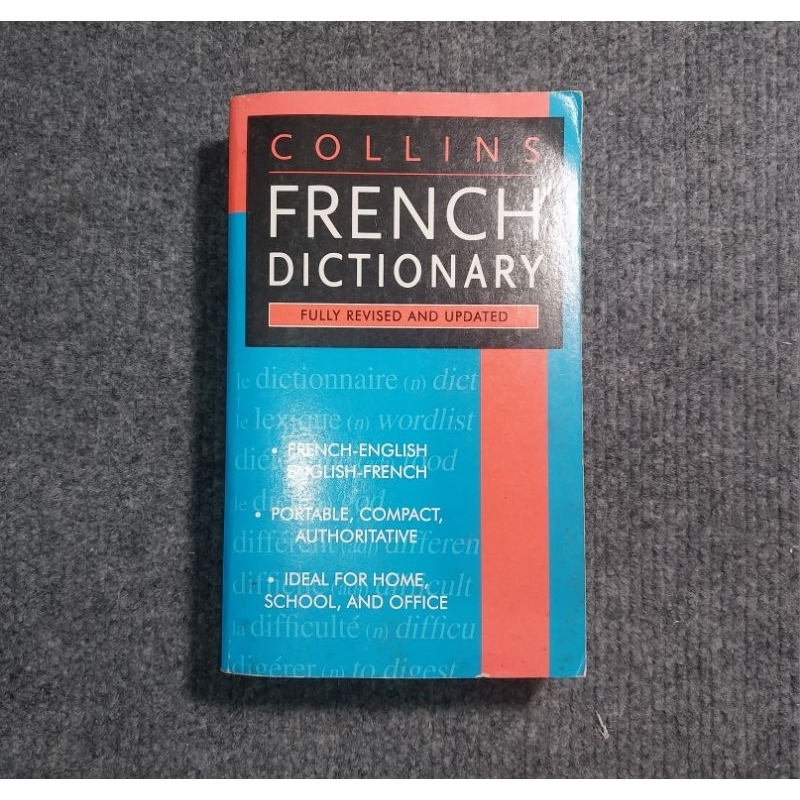 COLLINS FRENCH DICTIONARY: Fully Revised and Updated (Authentic ...