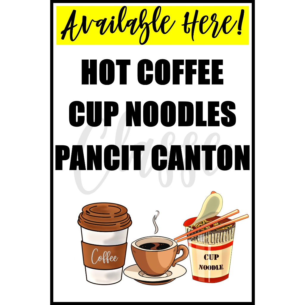 COFFEE/CUP NOODLES/CANTON LAMINATED WARNING SIGNAGES A4 SIZE 180gsm ...