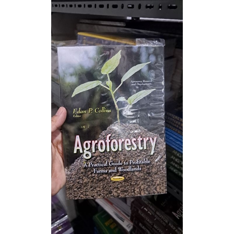 Agroforestry A Practical Guide to Profitable Farms and Woodlands by ... Agroforestry A Practical Guide to Profitable Farms and Woodlands by ...