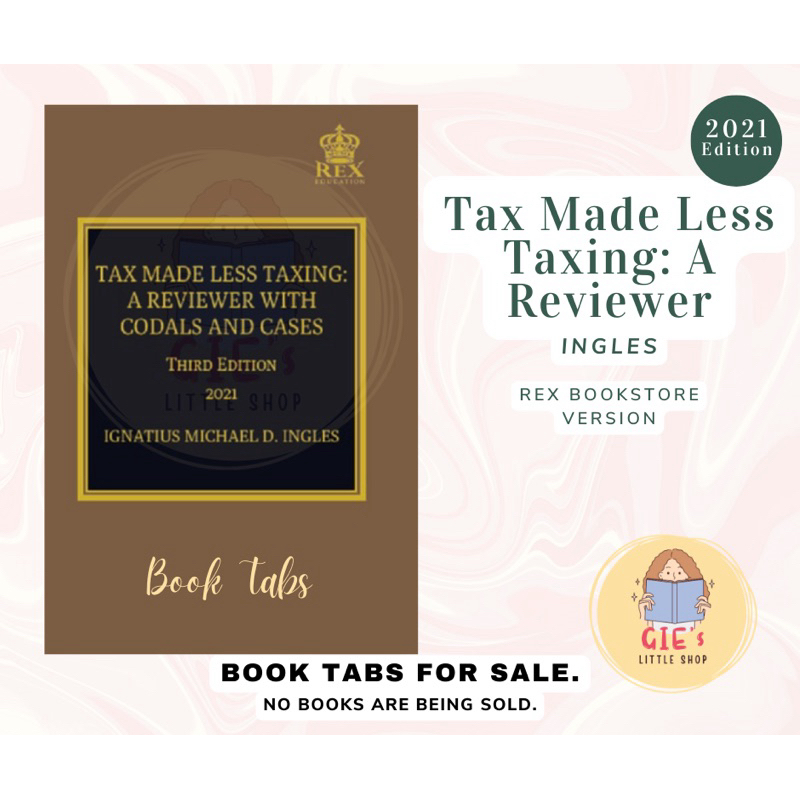 Tax Made Less Taxing by Ingles 2021 REX Tabs Flags Stickers Labels Law ...