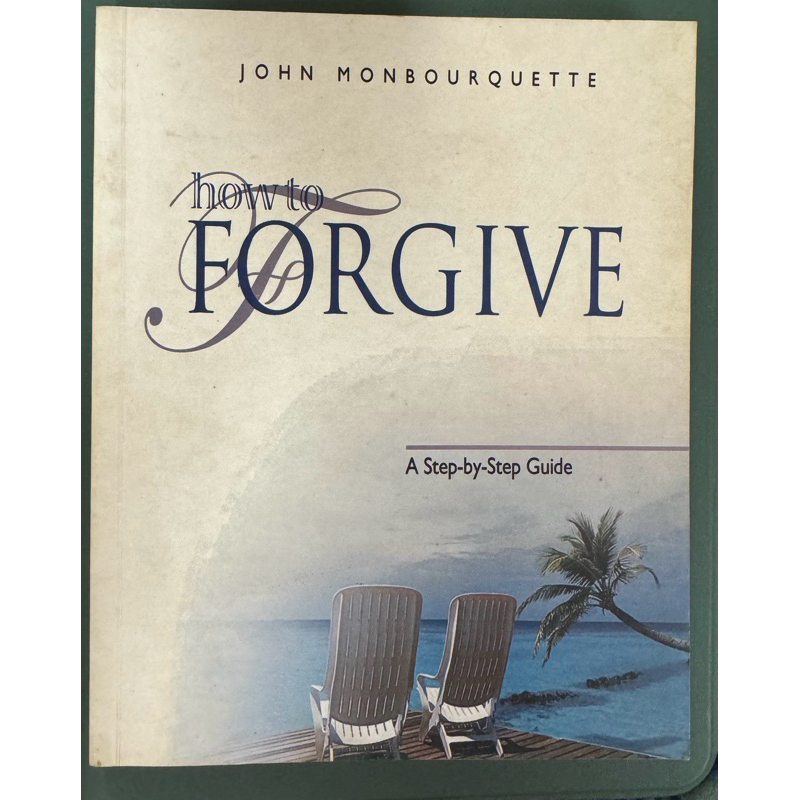 Self help Book: “How to Forgive” by John Monbourquette | Shopee Philippines