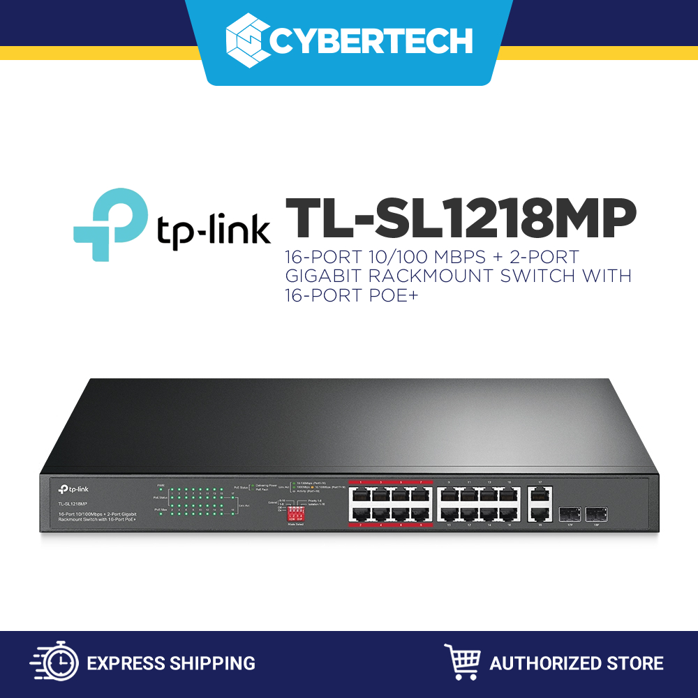 Cybertech TP-Link TL-SL1218MP 16-Port 10/100 Mbps + 2-Port Gigabit Rackmount Switch with 16-Port ...