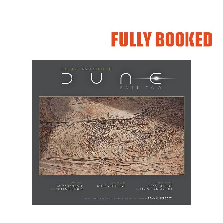 The Art and Soul of Dune: Part Two (Hardcover) by Tanya Lapointe | Shopee Philippines