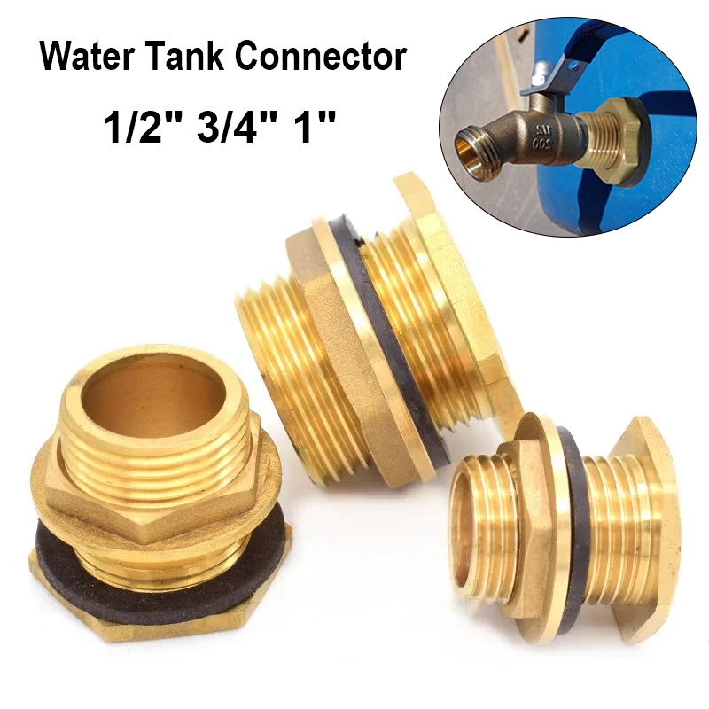 1/2" 3/4" 1" Male Thread Brass Connector Water Tank Faucet Connection ...
