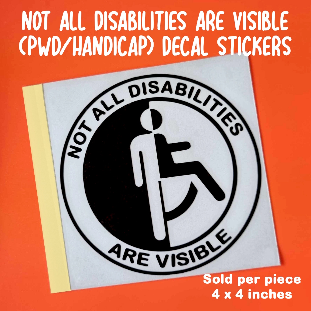 Not All Disabilities are Visible - Car,Truck,Bus, Window, Door Sticker ...