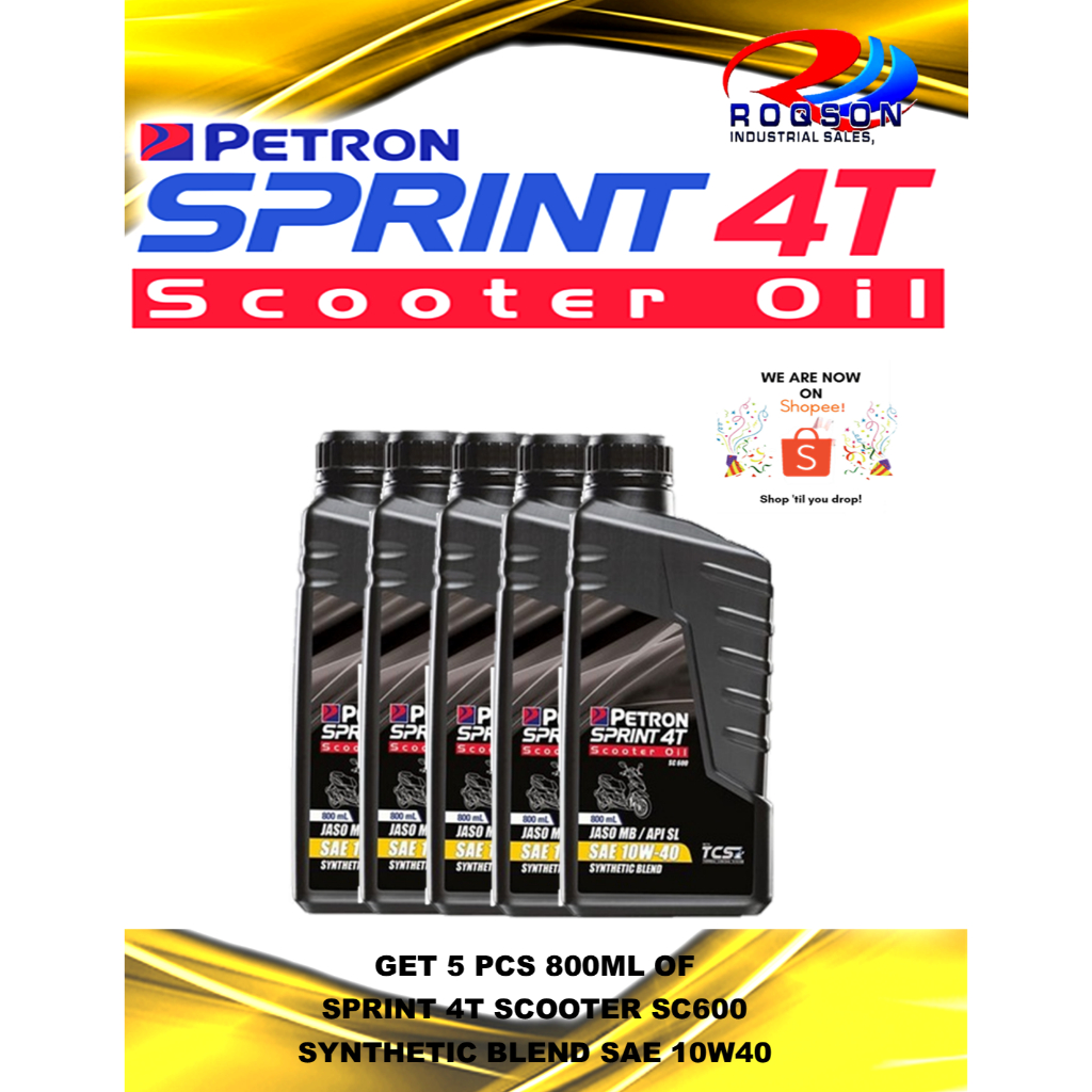 PETRON SPRINT 4T SC600 SCOOTER OIL SYNTHETIC BLEND SAE 10W40 (5 PCS ...