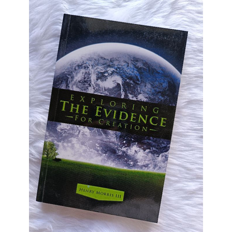 Exploring the Evidence for Creation by Henry Morris III | Shopee ...