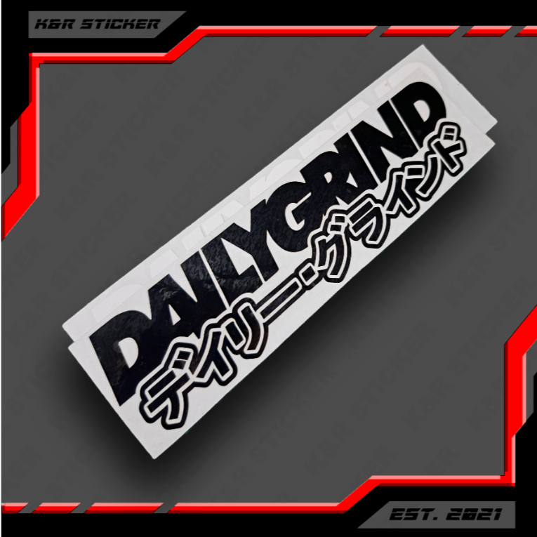 JDM Daily grind japanese Decal Motorcycle Car Sticker | Shopee Philippines