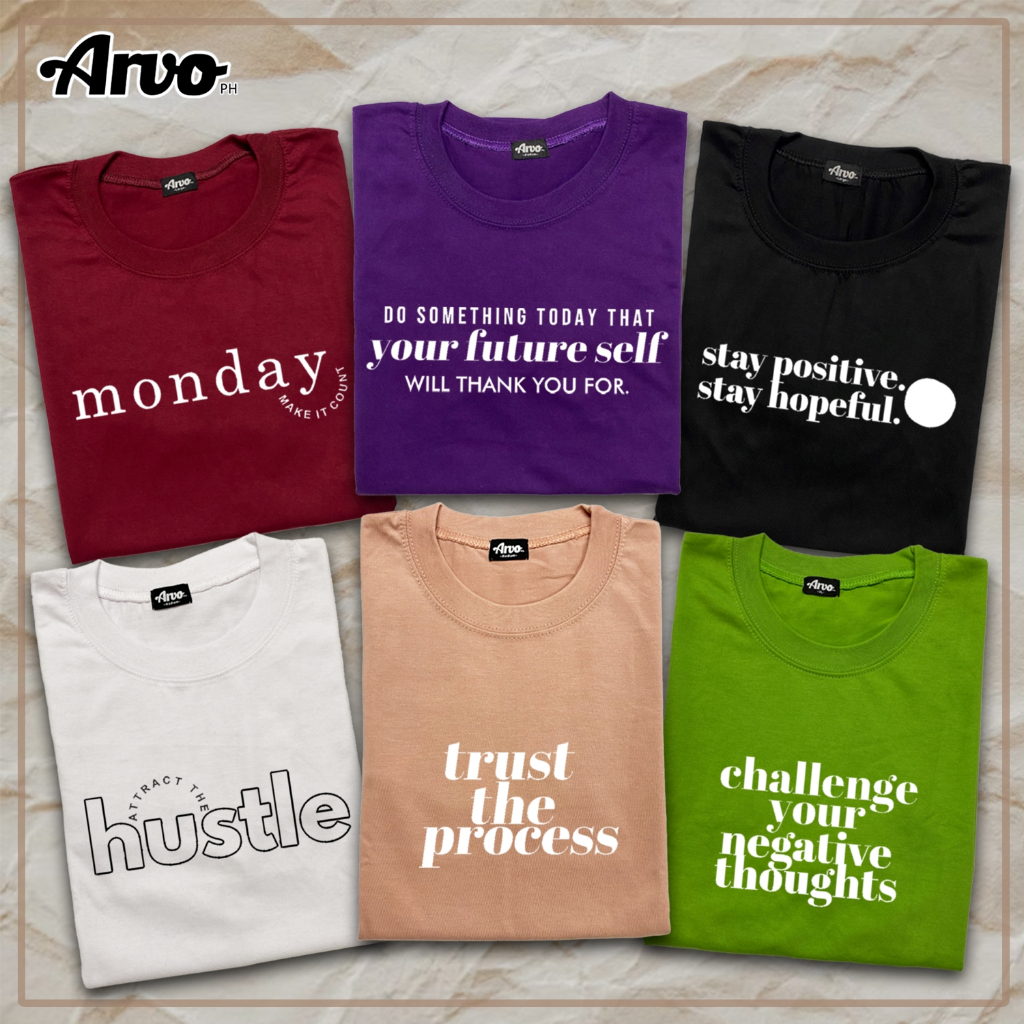 Motivational Statement Tee Shirt | XS to 5XL | ARVO PH Unisex Regular ...