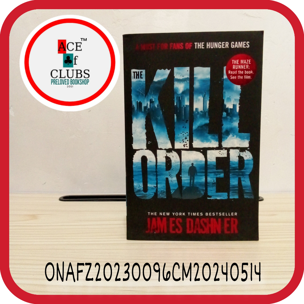 The Kill Order Prequel of Maze Runner by James Dashner (Preloved/Used ...