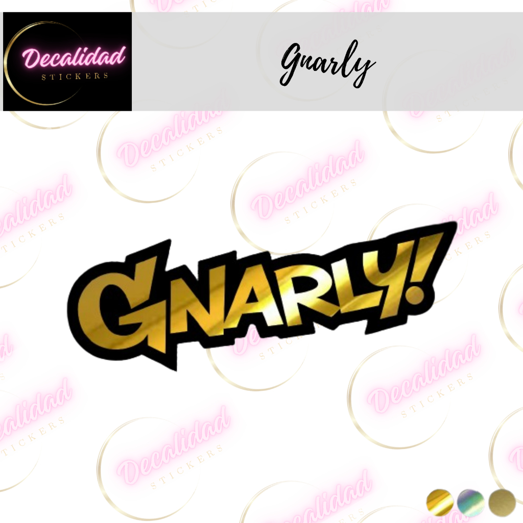 Gnarly Sticker Decal, High Quality Waterproof Cut Out Sticker | Shopee ...