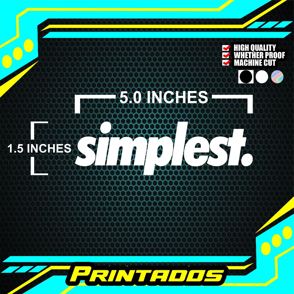 ORIGINAL SIMPLEST decal sticker cutout for car , motorcycle and more ...