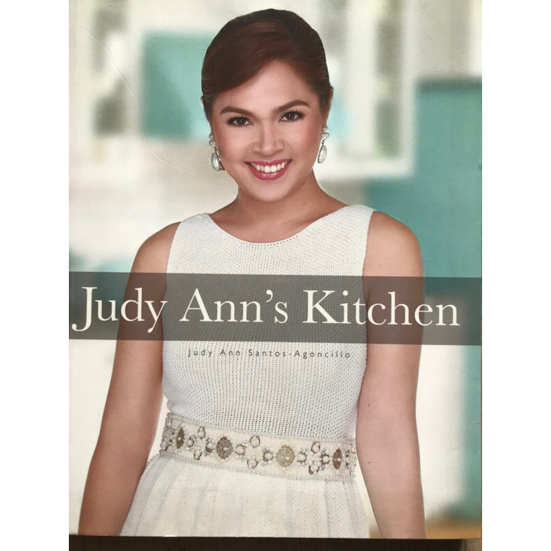 Judy Ann’s Kitchen by Judy Ann Santos Agoncillo Rare Vintage cook Book ...