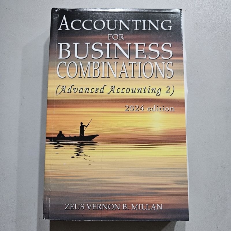 Accounting for Business Combinations (Advance Accounting 2)2024 edition ...