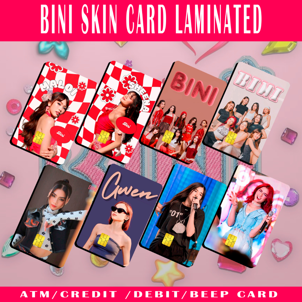 BINI - ATM/CREDIT/DEBIT/BEEP SKIN CARD STICKER LAMINATED ANTI-SCRATCH ...