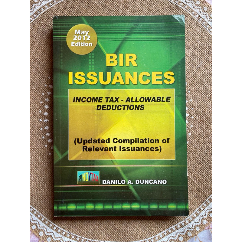 BIR ISSUANCES Income Tax-Allowable Deductions 2012 Edition | Shopee ...