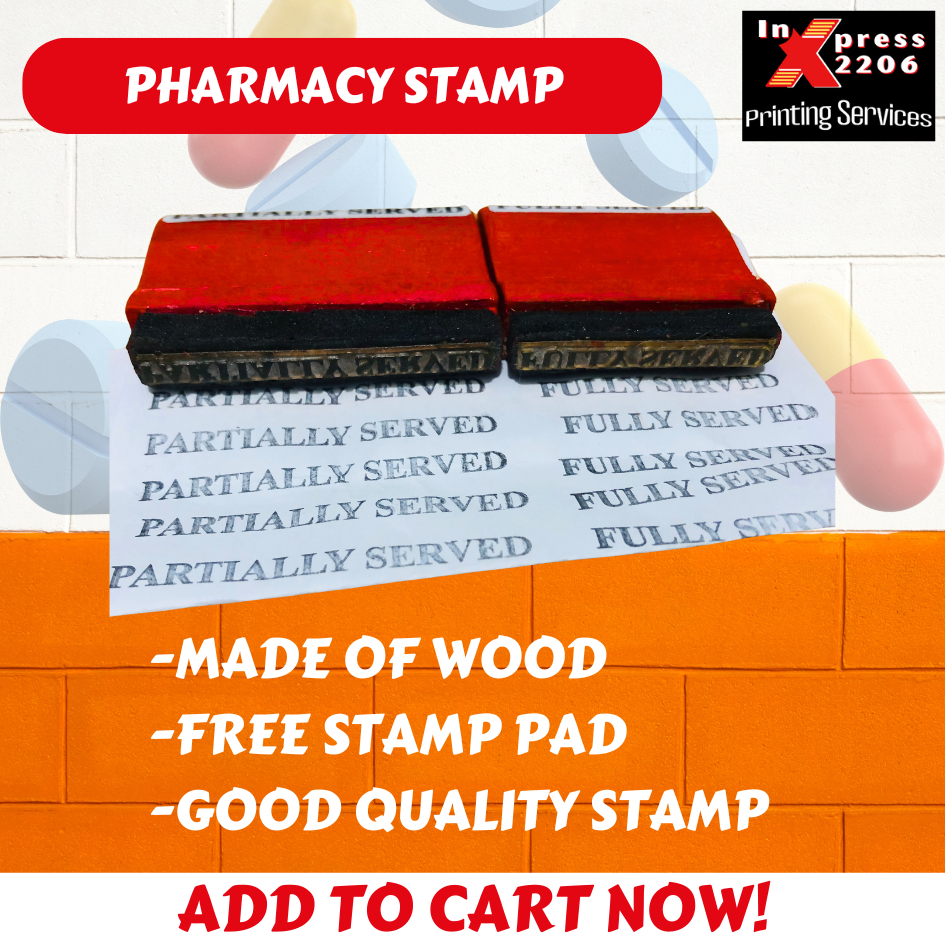 PHARMACY DRUGSTORE STAMP FULLY SERVED / PARTIALLY SERVED FDA ...