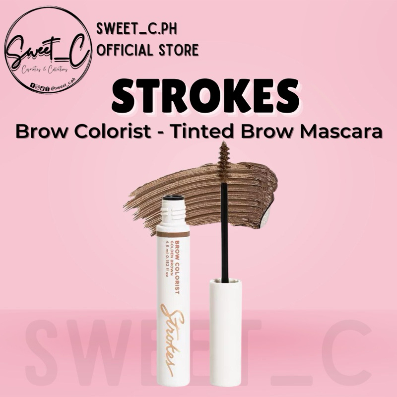 Strokes Brow Colorist (Tinted Brow Mascara, Brow Pomade) | Shopee ...