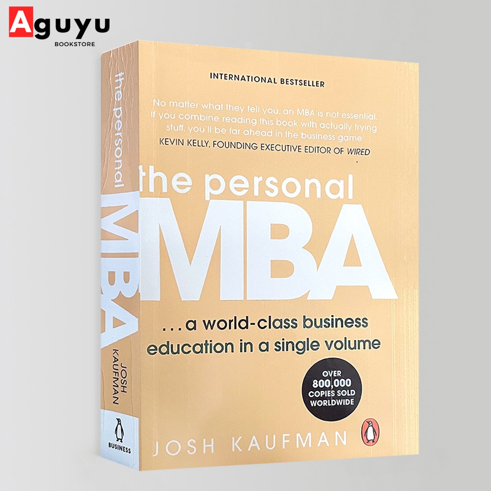 Aguyu-The Personal MBA By Josh Kaufman Mastering The Art of Management Business Learning Guide ...