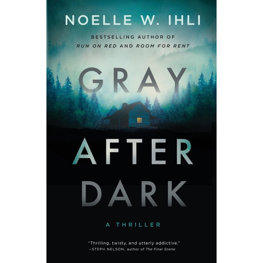 Gray After Dark: A Thriller by Noelle West Ihli | Shopee Philippines