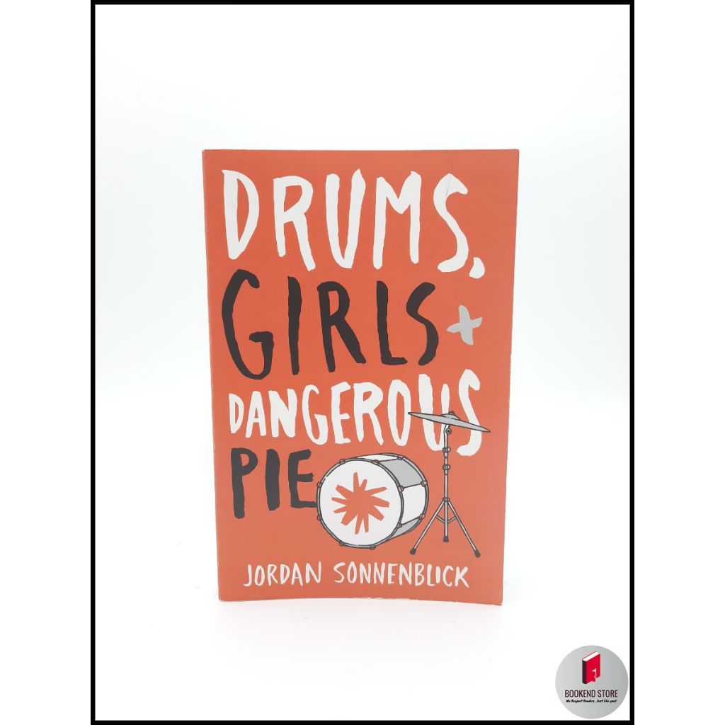 Drums, Girls & Dangerous Pie by Jordan Sonnenblick | Shopee Philippines