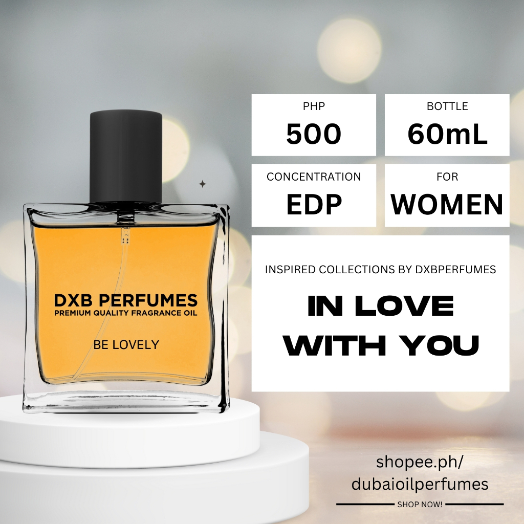 BE LOVELY - FOR WOMEN - 60ML - In Love With You - DXB PERFUMES - dxbperfumes | Shopee Philippines
