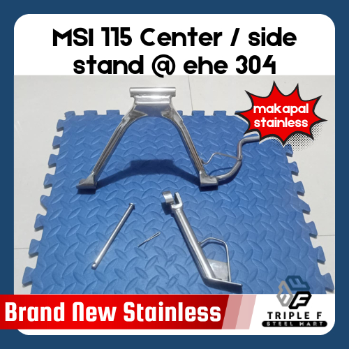 BRAND NEW | MSI 115 Center / side stand @ ehe 304 (Triple F Steel Mart ...