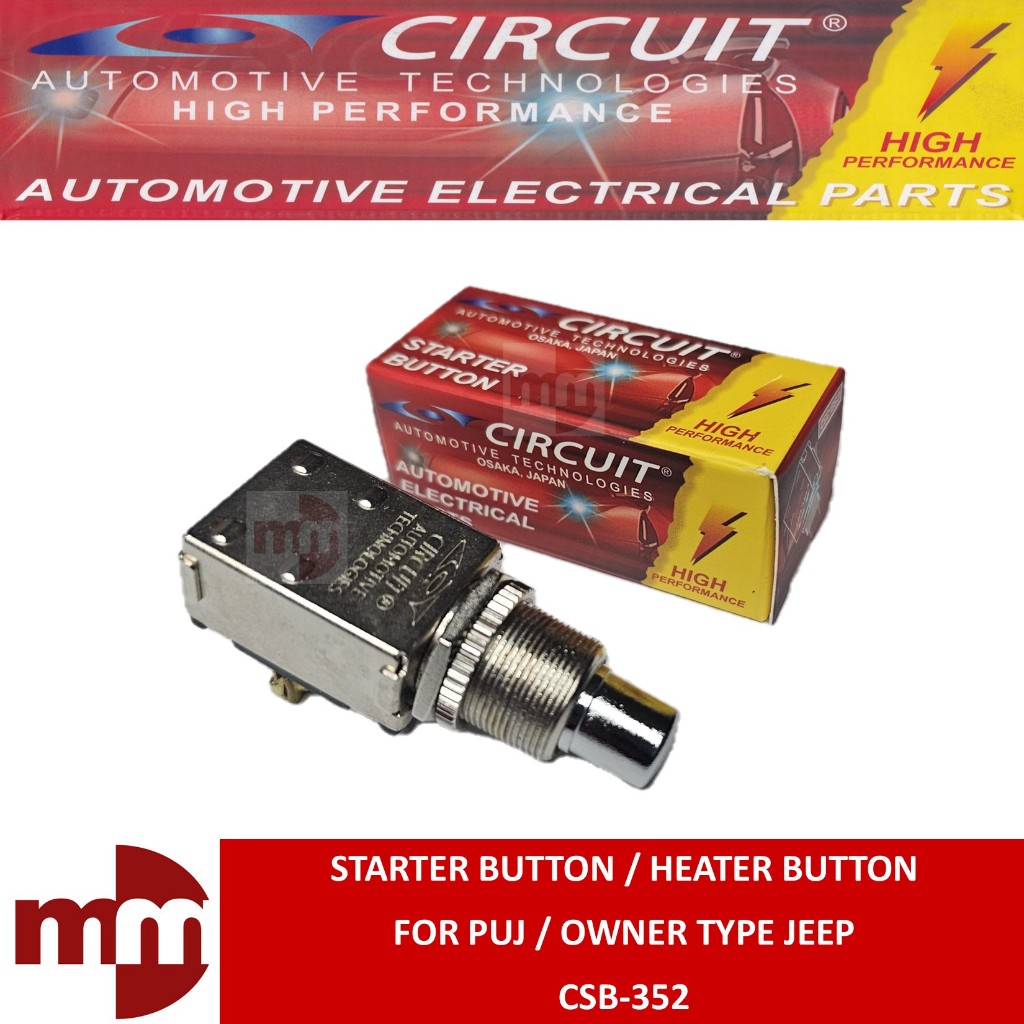 CIRCUIT Starter Button / Heater Button for PUJ JEEPNEY / OWNER TYPE ...