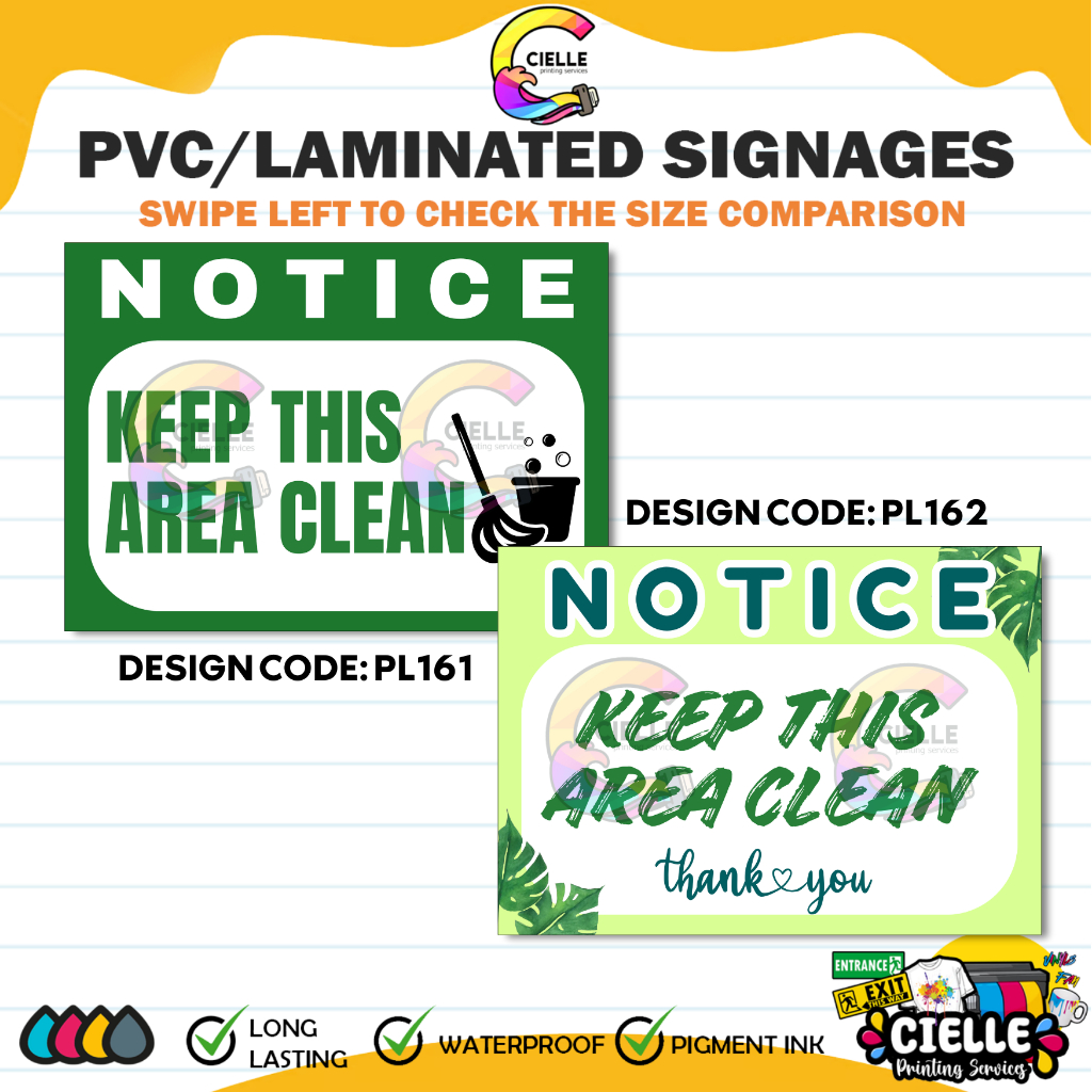 PVC/LAMINATED/STICKER SIGNAGES (PL161&PL162) - NOTICE KEEP THIS AREA ...