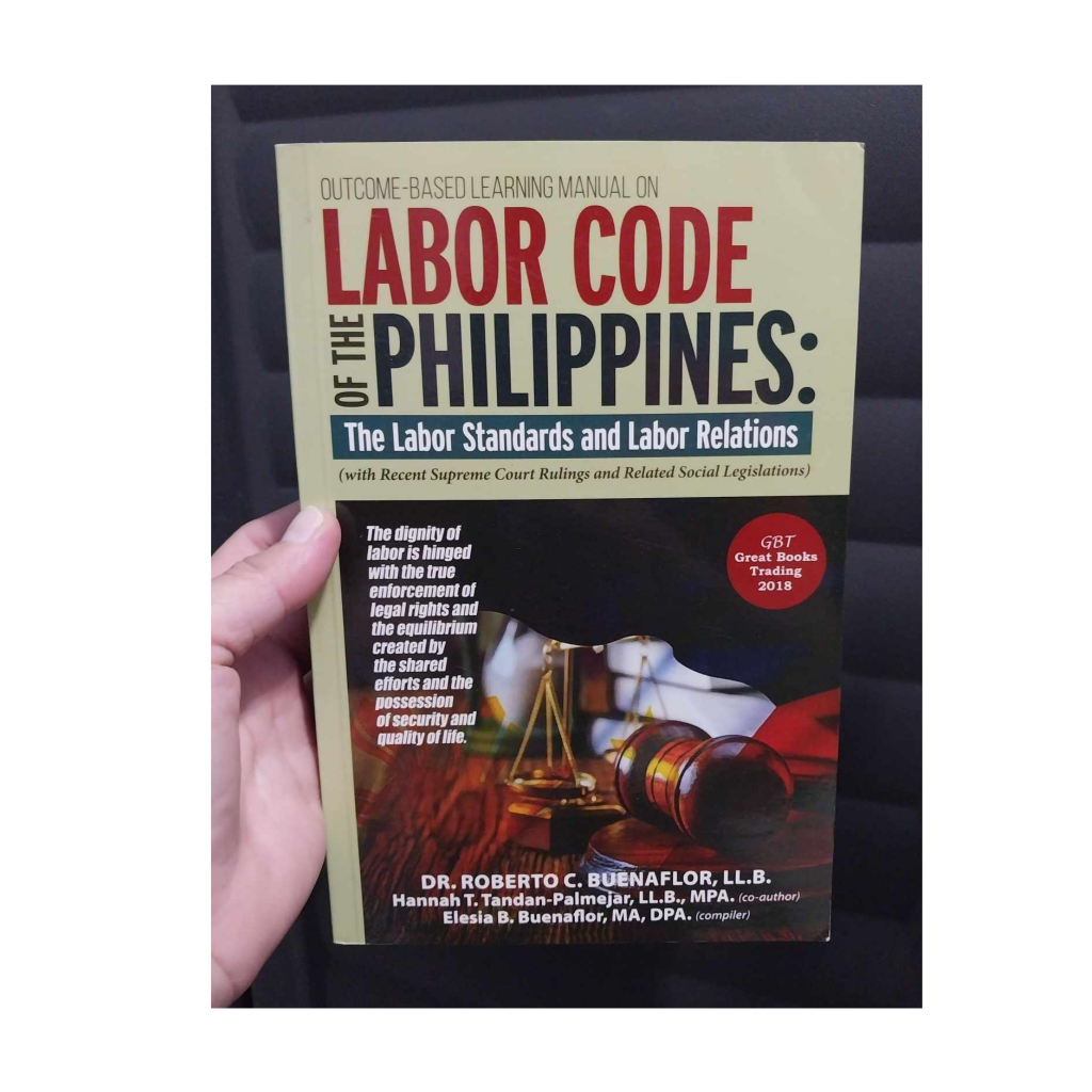 Labor Code Of The Philippines : The Labor Standards and Labor Relations ...