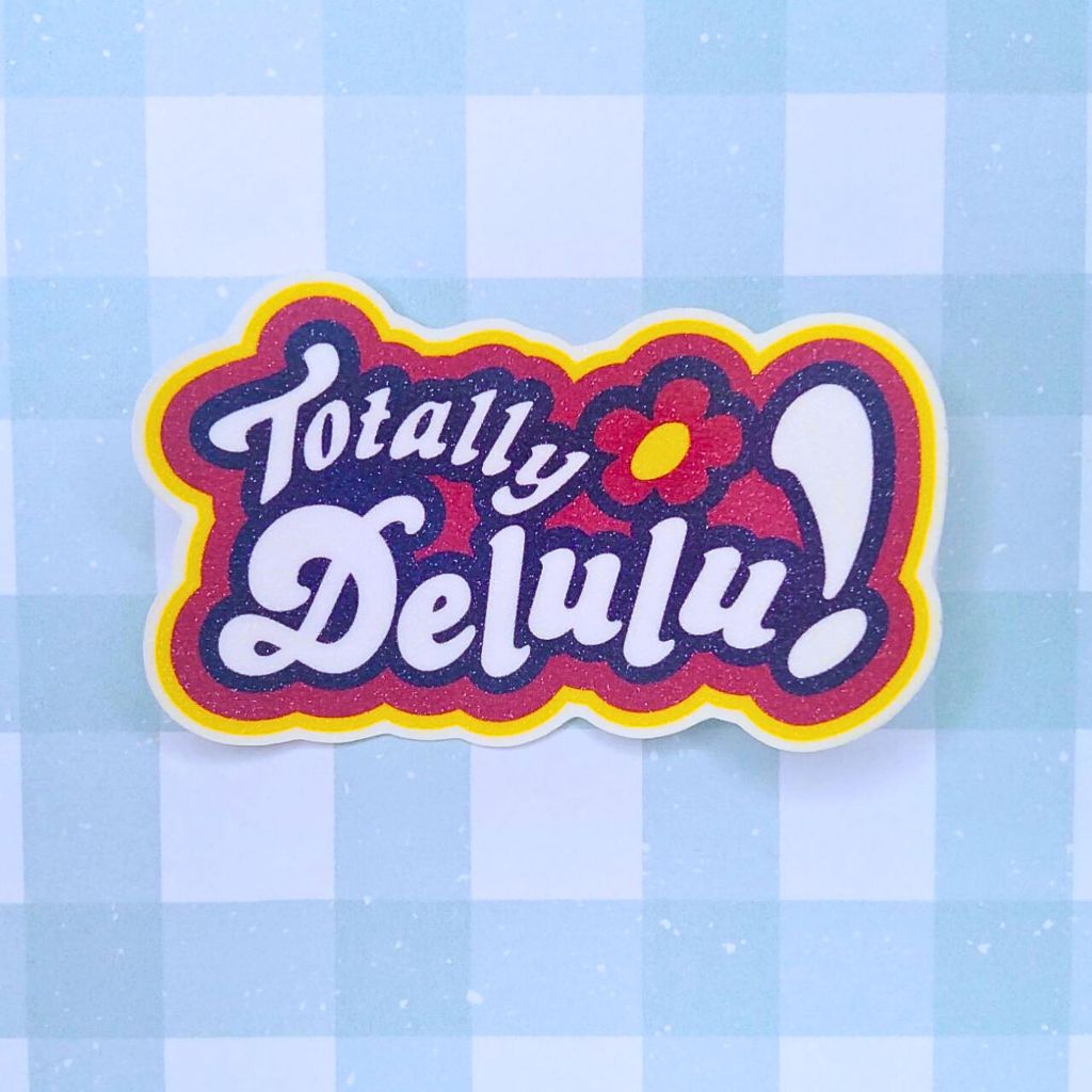 KPOP VINYL STICKER - Totally Delulu | Shopee Philippines