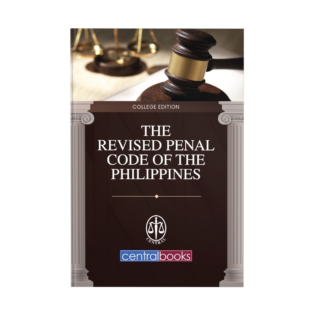 The Revised Penal Code of the Philippines (College Edition) by CBSI ...