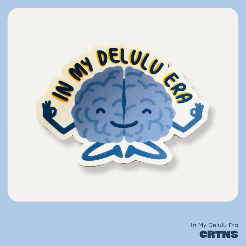 Delulu Era Stickers | Vinyl Waterproof Matte Sticker | Witty Relatable ...