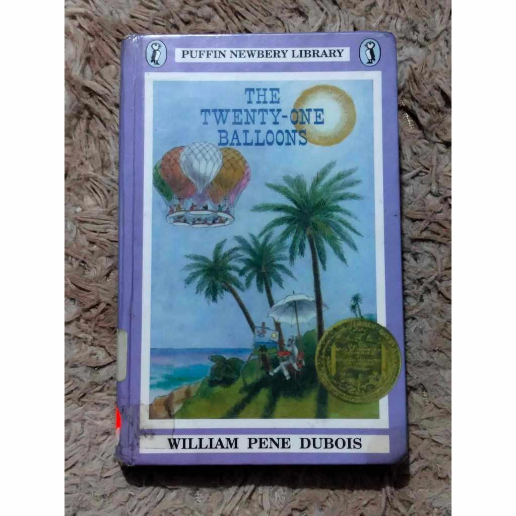 THE TWENTY-ONE BALLOONS by WILLIAM PENE DUBOIS / Newbery Medal Winner ...