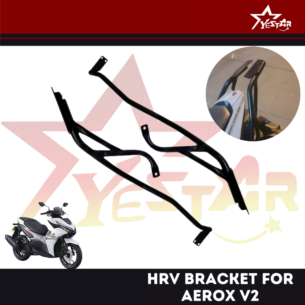 Yestar Yamaha Aerox v2 2021 HRV Bracket Heavy Duty for Top Box ...
