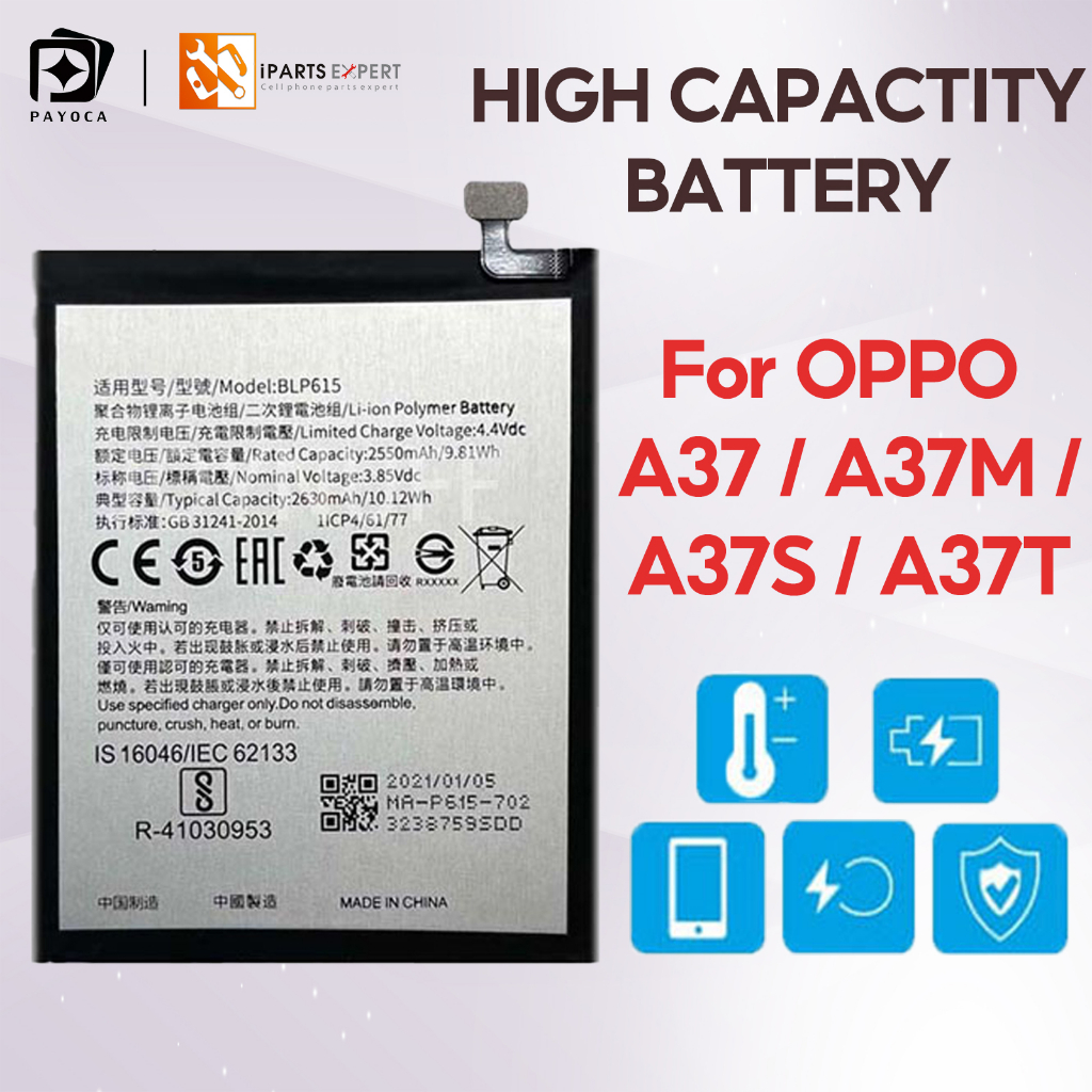 IPARTSEXPERT 𝐎𝐫𝐢𝐠𝐢𝐧𝐚𝐥 2630mAh BLP615 Battery For 𝐎𝐏𝐏𝐎 A37 A37m A37tm ...