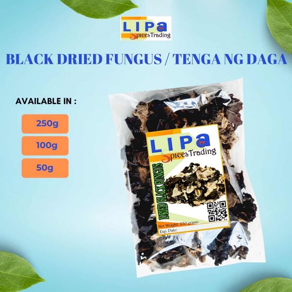 Lipa Spices Trading Tenga ng Daga Dried Black Fungus 250 Grams | 100 ...