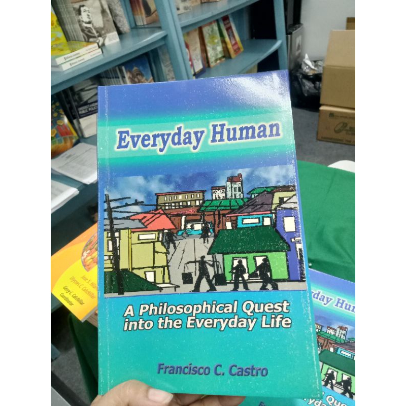 EVERYDAY HUMAN, a philosophycal quest into the everyday life(new ...