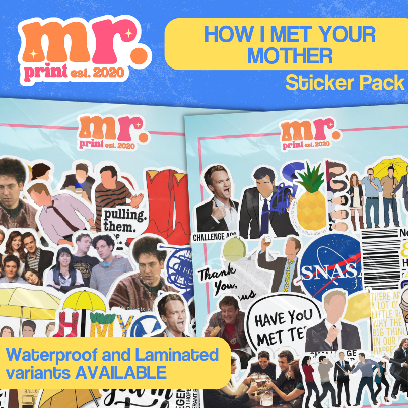HOW I MET YOUR MOTHER | WATERPROOF STICKERS | Shopee Philippines