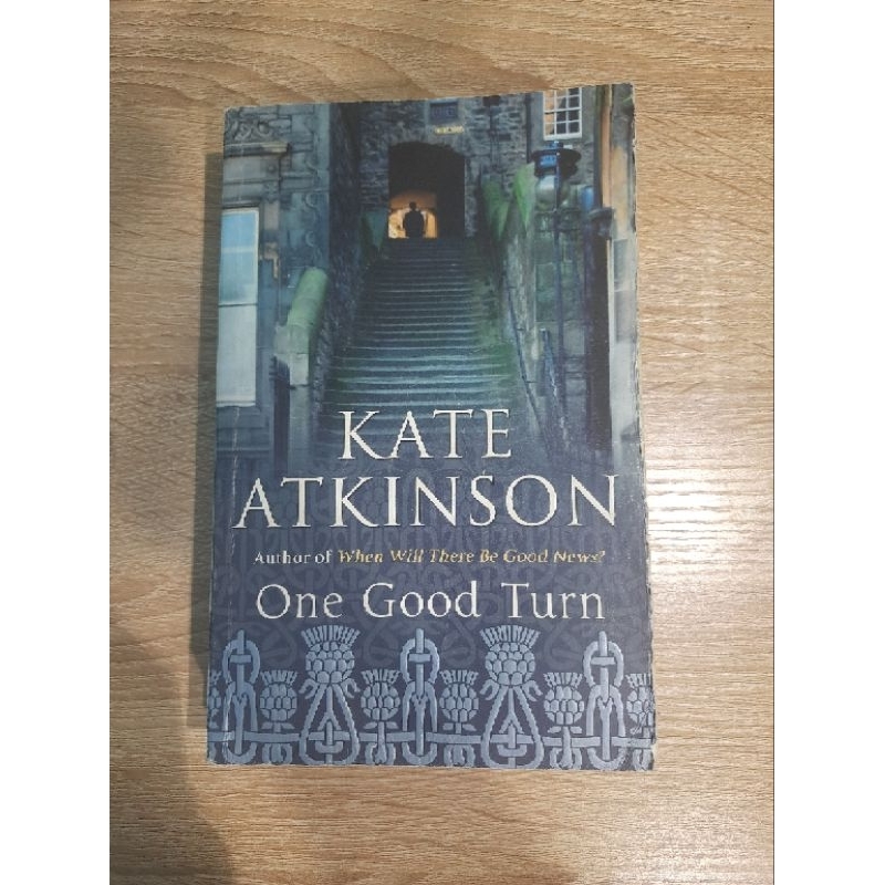 ONE GOOD TURN by Kate Atkinson | Shopee Philippines