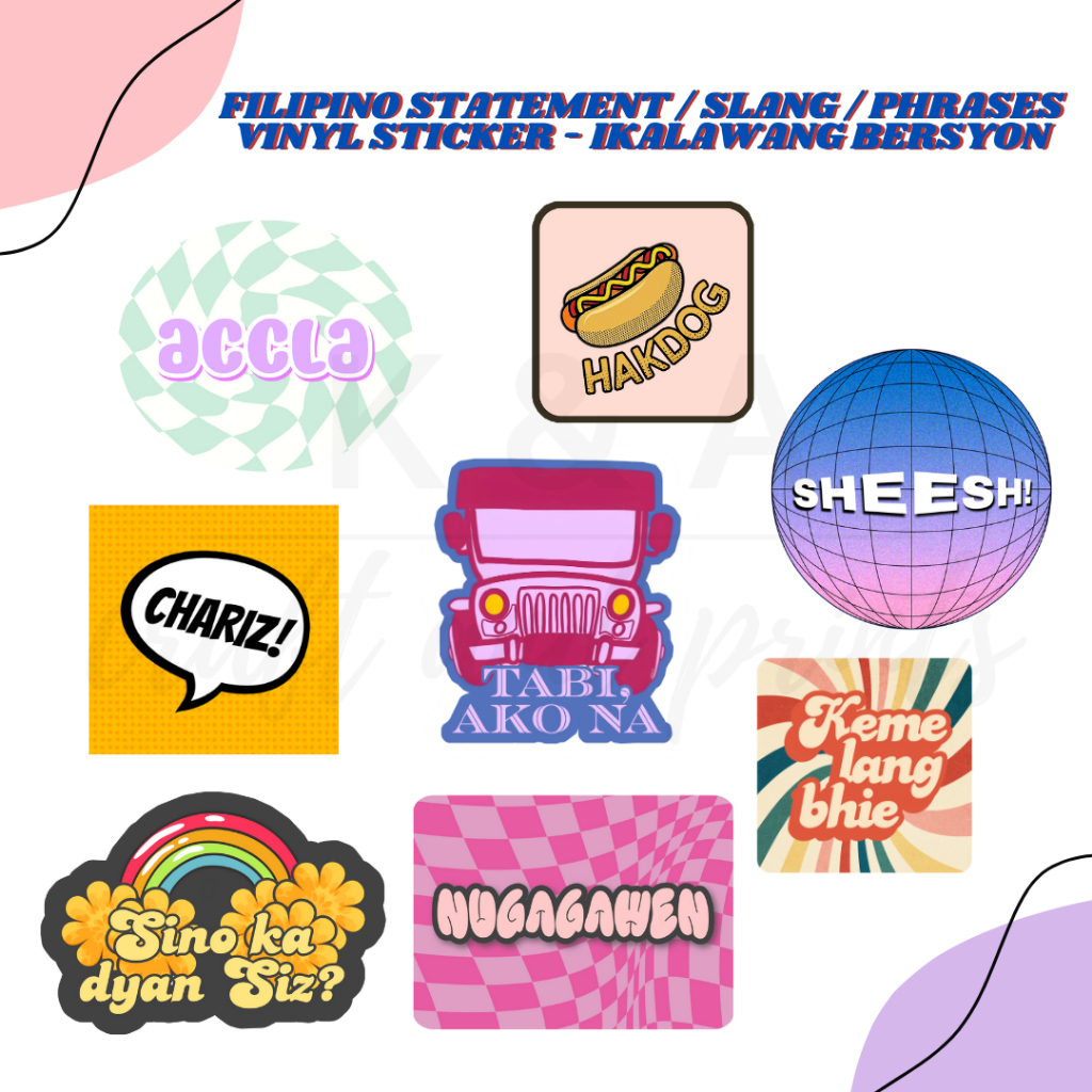 FILIPINO STATEMENT / SLANG / PHRASES - VINYL STICKER - IKALAWANG ...